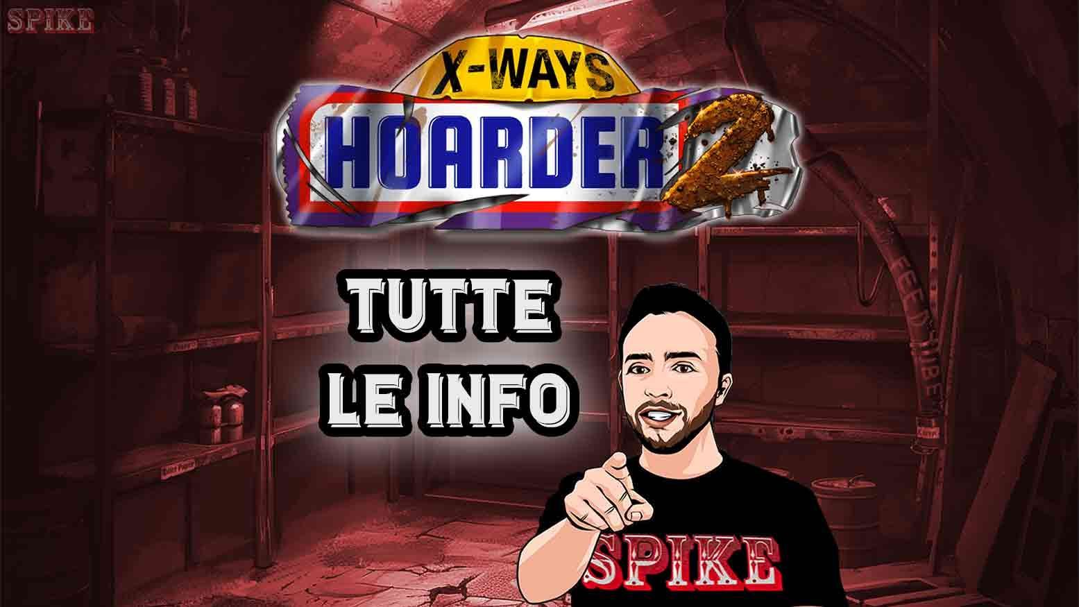 Nuova Slot Machine xWays Hoarder 2 di NoLimit City