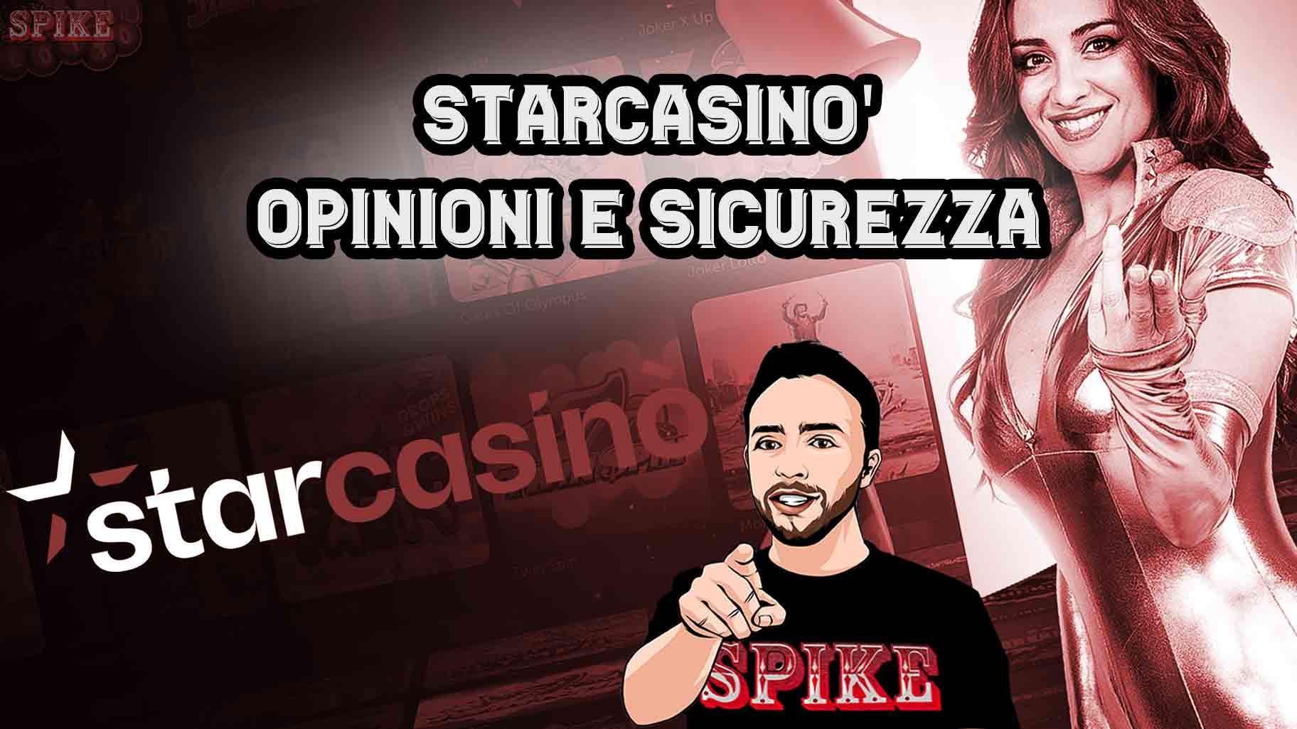 Recensione Starcasino: opinioni e sicurezza | SpikeSlot.com